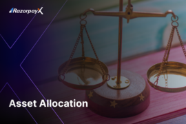 Asset Allocation: Importance, Classes & Methods - RazorpayX