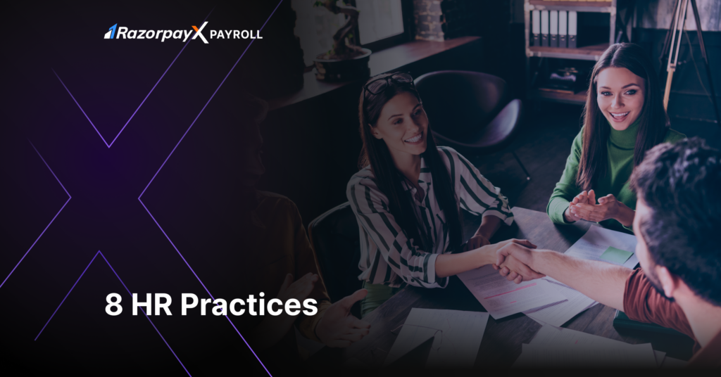 8 HR Practices: A Complete Guide to Implementing HR Best Practices in ...