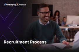 Recruitment Process: A Step-by-Step Guide for Seamless Hiring | RazorpayX Payroll