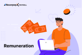 Understanding Remuneration: Types, Importance, and Best Practices in India