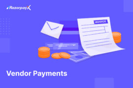 Vendor Payment - Definition, Meaning, Importance & Process