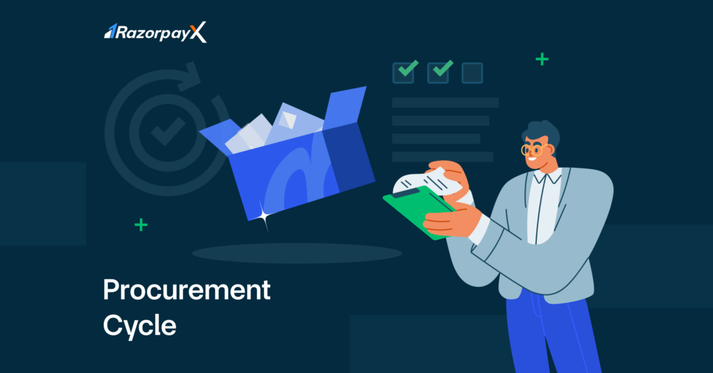 Procurement Cycle - Razorpay Learn