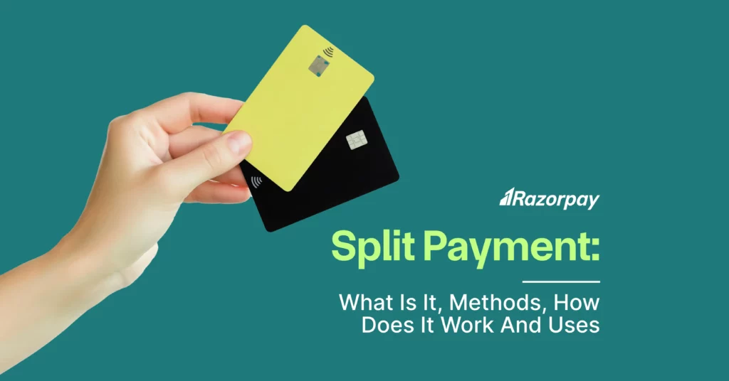Split Payment: What is it, Methods, How Does it Work and Uses