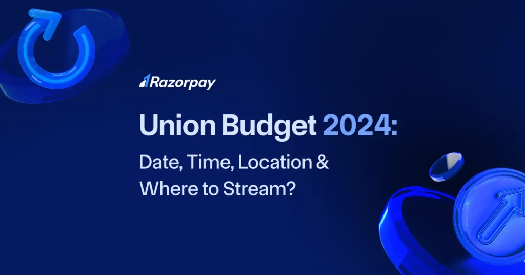 Union Budget 2024 Date, Time, Expectations, Where To Watch Live?