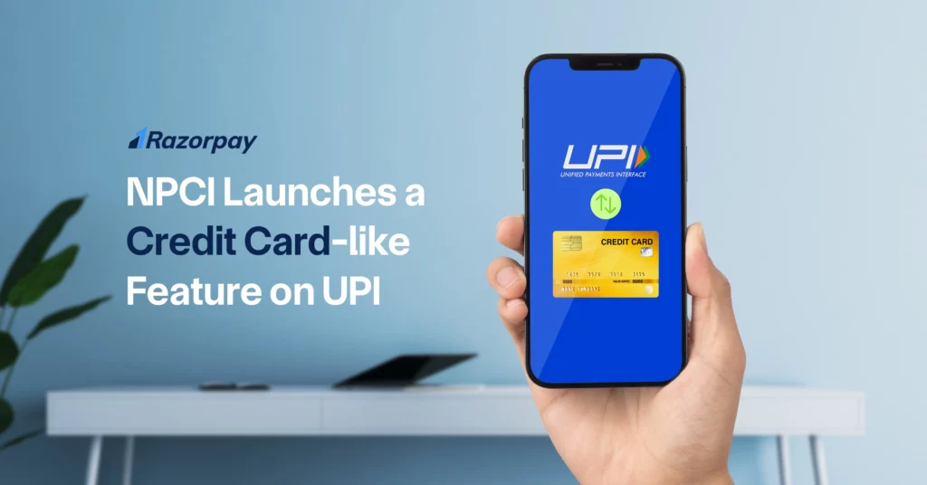 NPCI Launches a Credit Card-like Feature on UPI