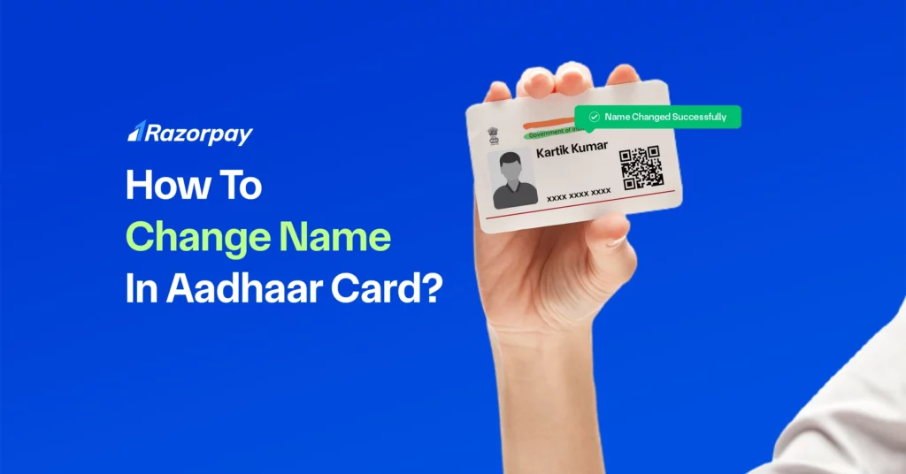 How to Change Name in Aadhaar Card Online and Offline In 2026?