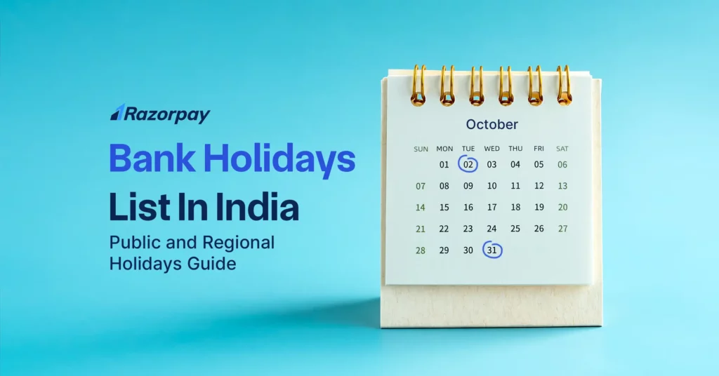 Bank Holidays List 2025 in India: Public and Regional Holidays Guide