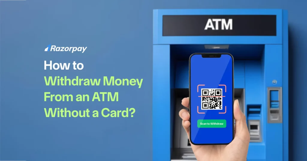 How to Withdraw Money From an ATM Without a Card in 2025
