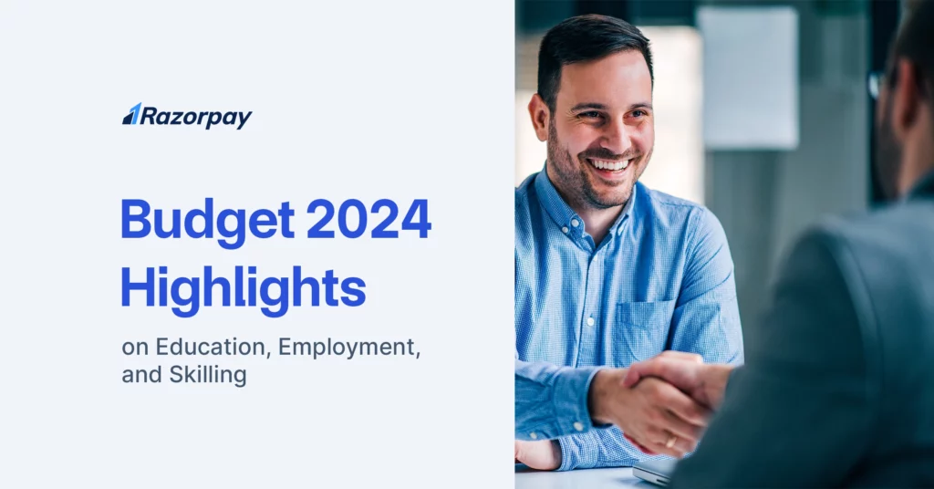 Employment and Skilling Budget 2024 Highlights: FM Allocates ₹1.48 Lakh ...