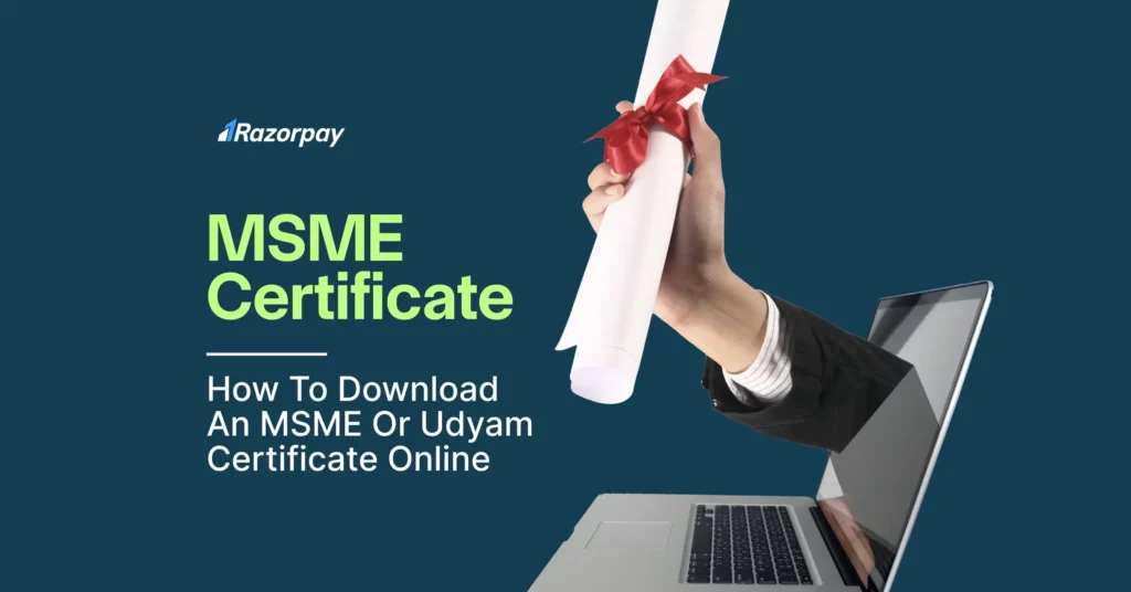 MSME Certificate: How to Download an MSME Or Udyam Certificate Online