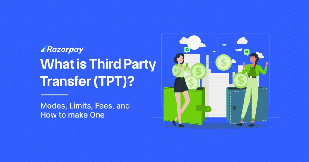 What is TPT Transfer in Banking? - Methods, Limit & Fees