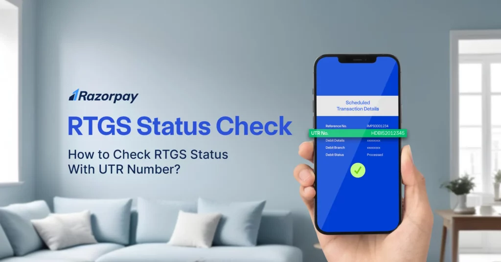 RTGS Status Check Using UTR Number – Step-by-Step Guide