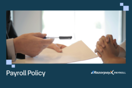 Payroll Policy and Procedure - Razorpay Learn