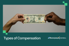 Types of Compensation: An In-Depth Guide for Employers and HR Teams ...
