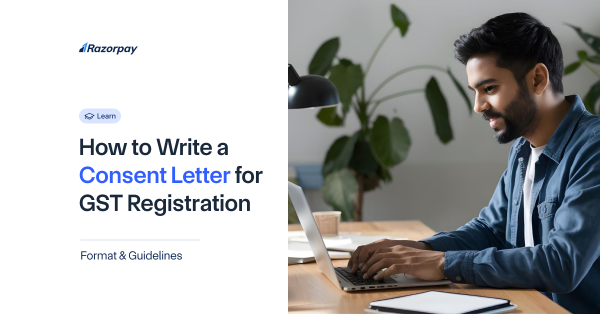Consent Letter For GST Registration - Format & Guidelines