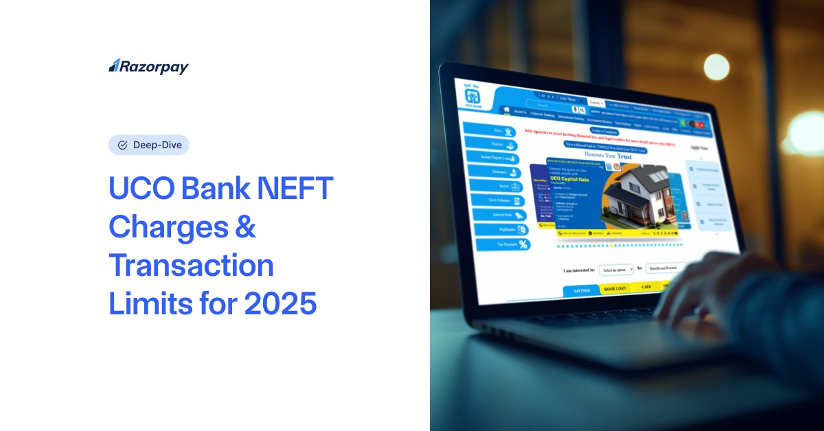 UCO Bank NEFT Charges 2025: Updated Fees, Limits, and Guidelines