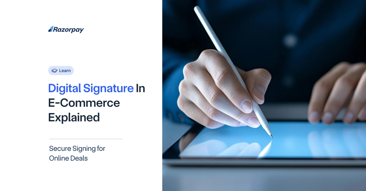 Digital Signature in eCommerce: Why It Matters?