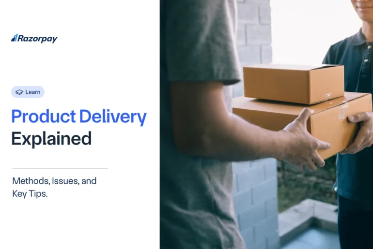 Product Delivery: Methods, Strategies, and Best Practices