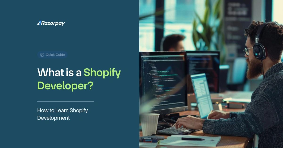 What Is a Shopify Developer & How to Get Started