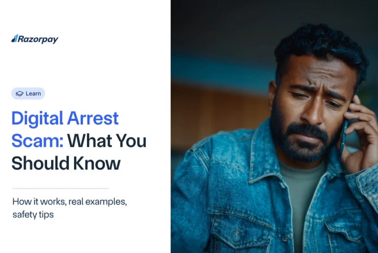Digital Arrest Scam: Meaning, How It Works & How to Stay Safe