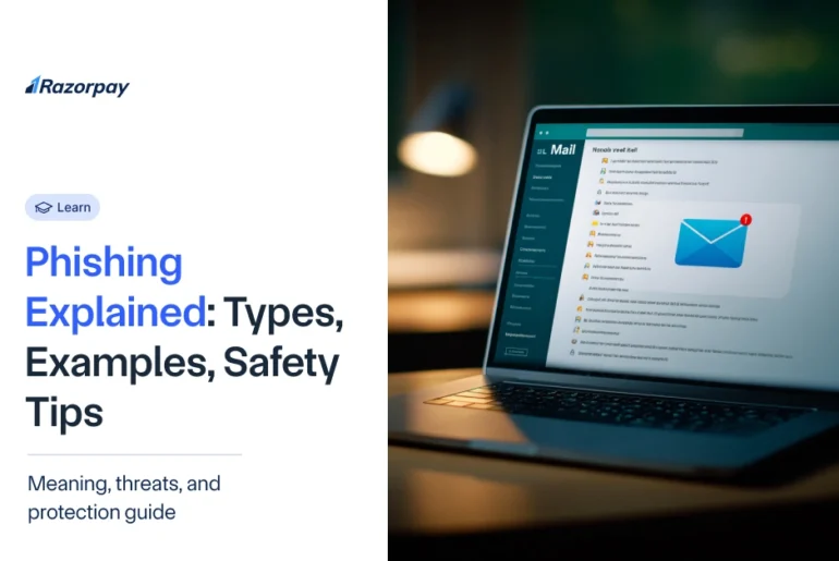 What is Phishing?-Types, Real Examples & How to Stay Safe Online