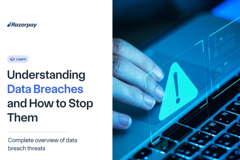 Data Breach: Meaning, Causes, Examples & How to Prevent It