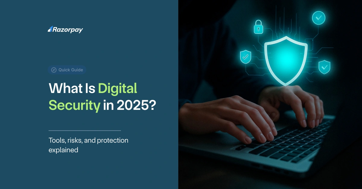What is Digital Security & Why It’s Important in 2025