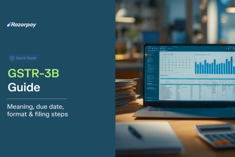 GSTR-3B: What Is GSTR-3B, Due Date, Format & Return Filing